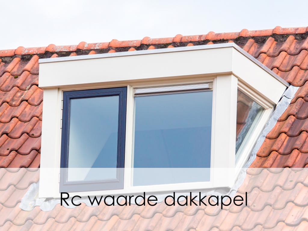Rc waarde dakkapel | De isolatiewaarde van je dakkapel | 2024